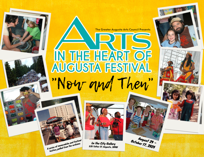 Arts in the Heart of Augusta Festival’s Now & Then Exhibit at City ...