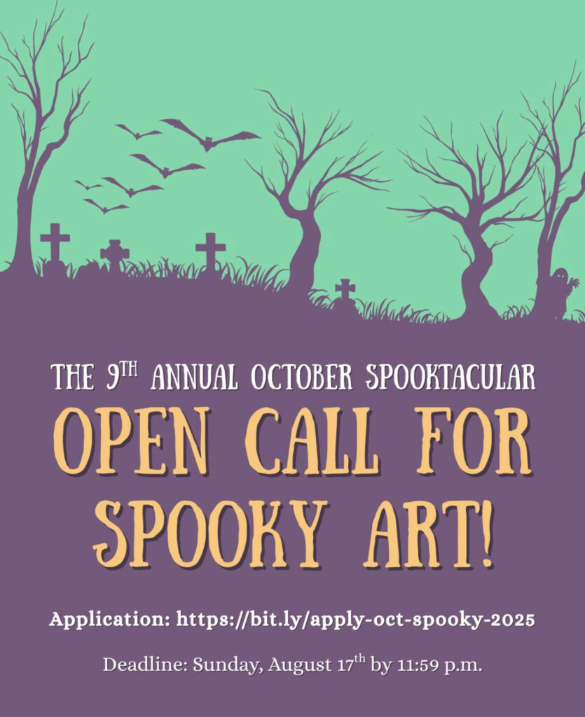 Open Call for Spooky Art: The 9th Annual October Spooktacular - Greater ...